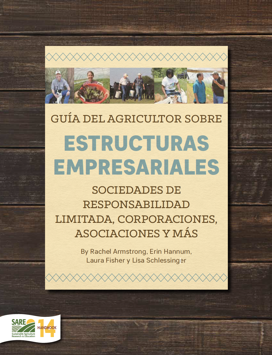 Guía del Agricultor Sobre Estructuras Empresariales - SARE